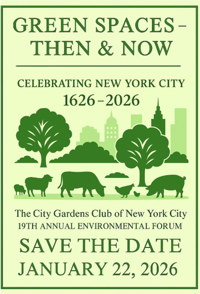 The Environmental Forum - Information - The City Gardens Club of New ...